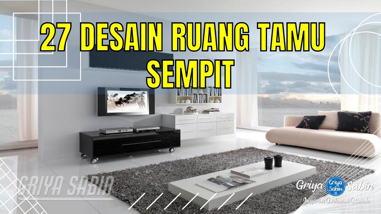 27 Ide Desain Ruang Tamu Minimalis Simple Ruang Sempit - YouTube