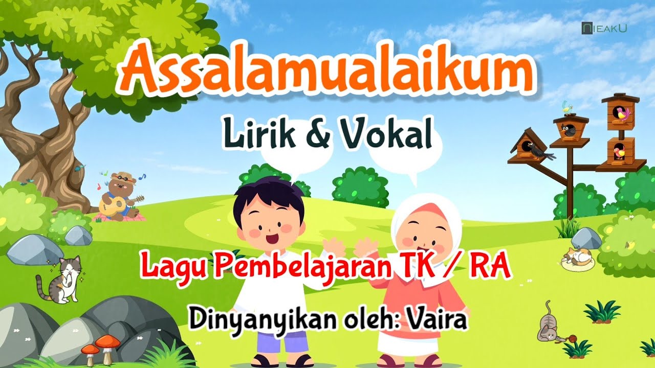 Assalamualaikum || Lagu Anak dengan Lirik || Lagu Pembelajaran di RA ...