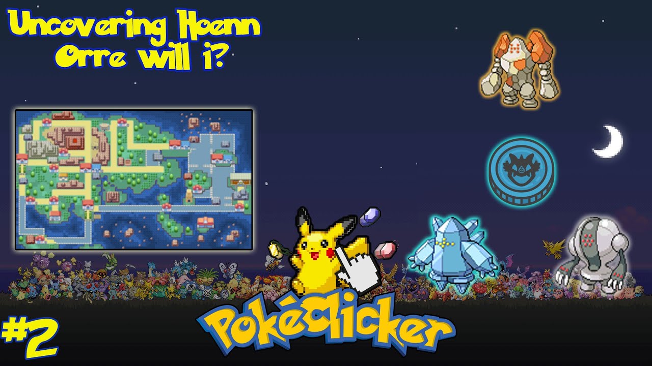 Pokeclicker #2 Will I? Orre won't I? - YouTube