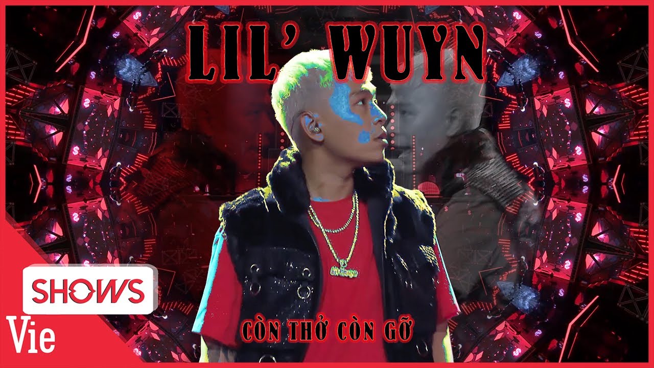 Rap Star Lil' Wuyn tạo nên cơn "địa chấn" với Còn Thở Còn Gỡ |Rap Việt ...