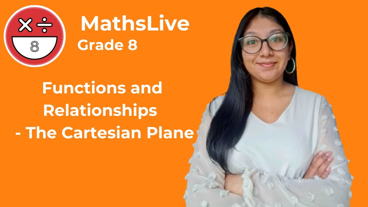 Grade 8 - Functions and Relationships (the cartesian plane) - YouTube