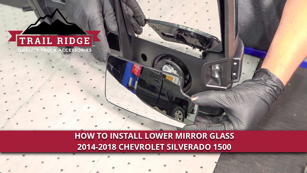 How to Replace Lower Mirror Glass 2014-2018 Chevrolet Silverado 1500 ...