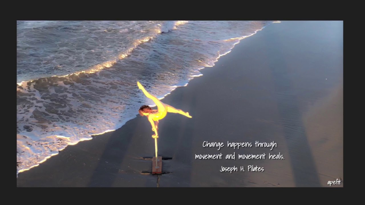 Change happens through movement and movement heals. Joseph H. Pilates ...