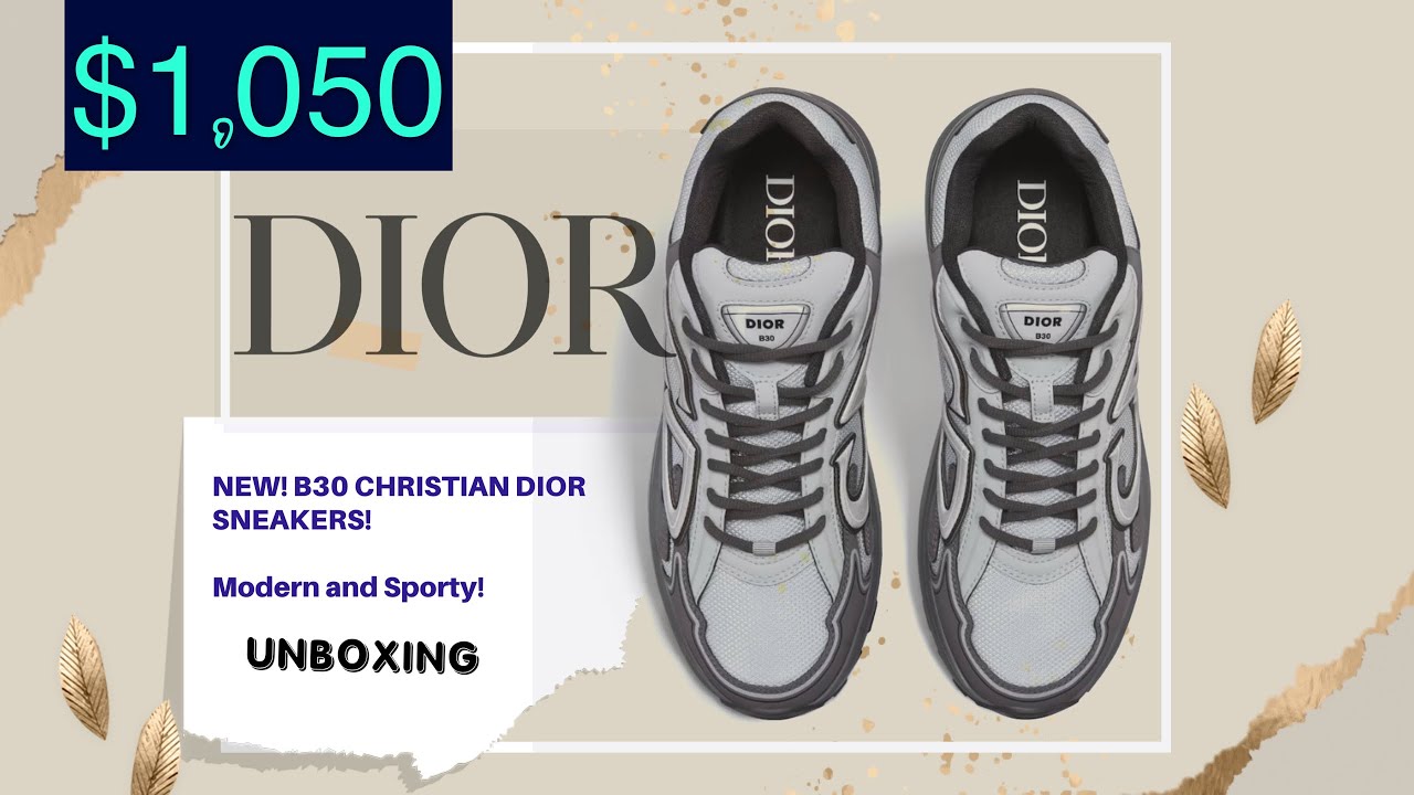 NEW RELEASE! | CHRISTIAN DIOR | B30 SNEAKERS | 2023 - YouTube