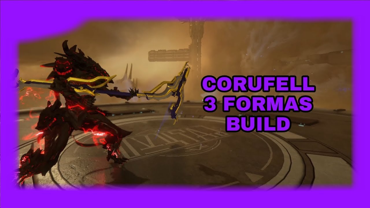[FR] CORUFELL BUILD 2023 | 3 FORMAS | Build Warframe FR - YouTube