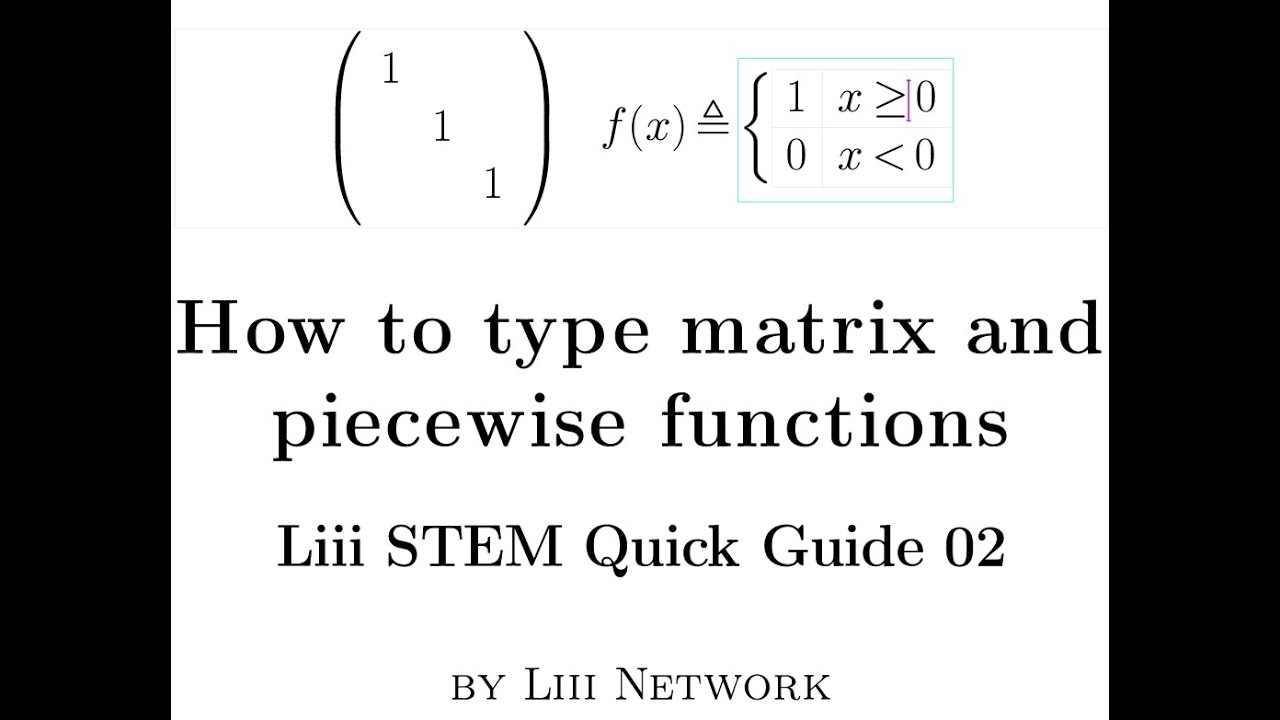 How to type matrics and piecewise functions in linear algebra? - YouTube