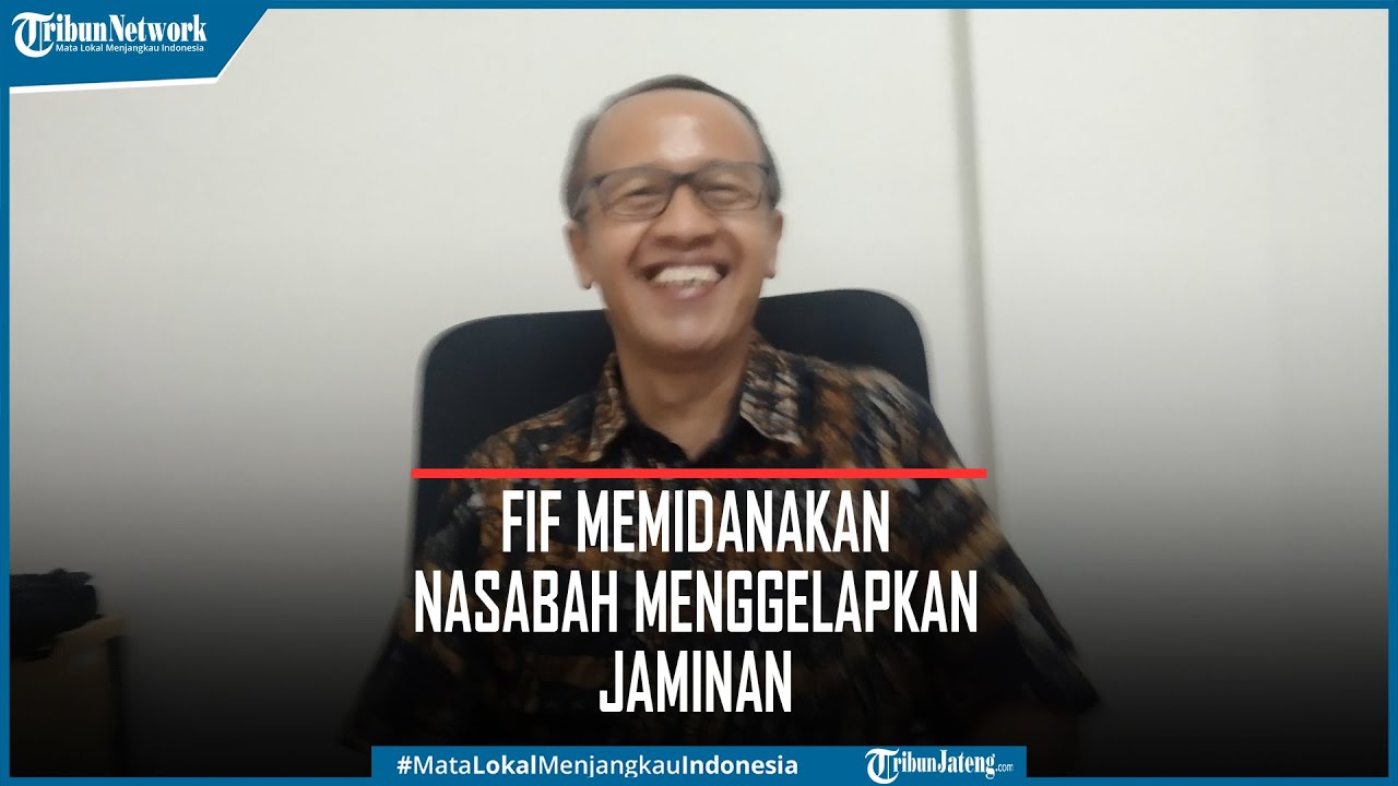 Langkah Tegas FIF Cabang Semarang 3 Memidanakan Nasabah Nakal ...