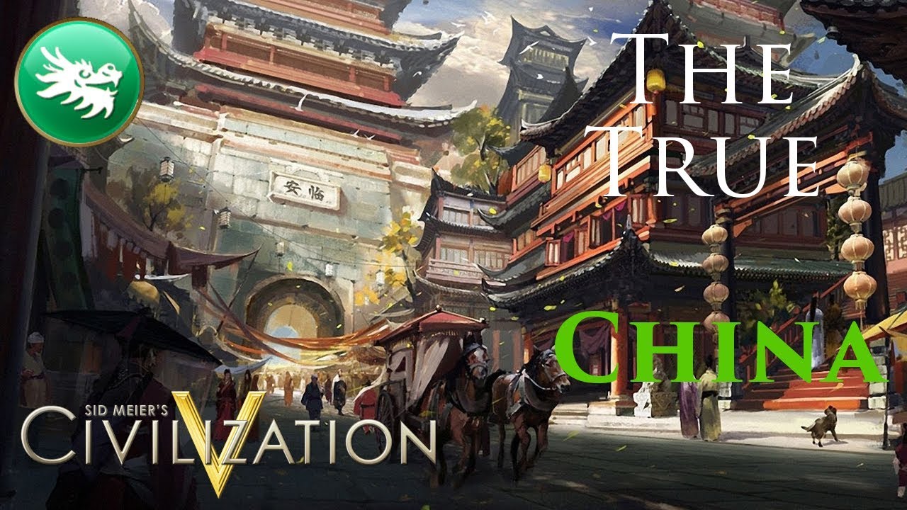 Civilization 5: The TRUE Chinese Empire - YouTube
