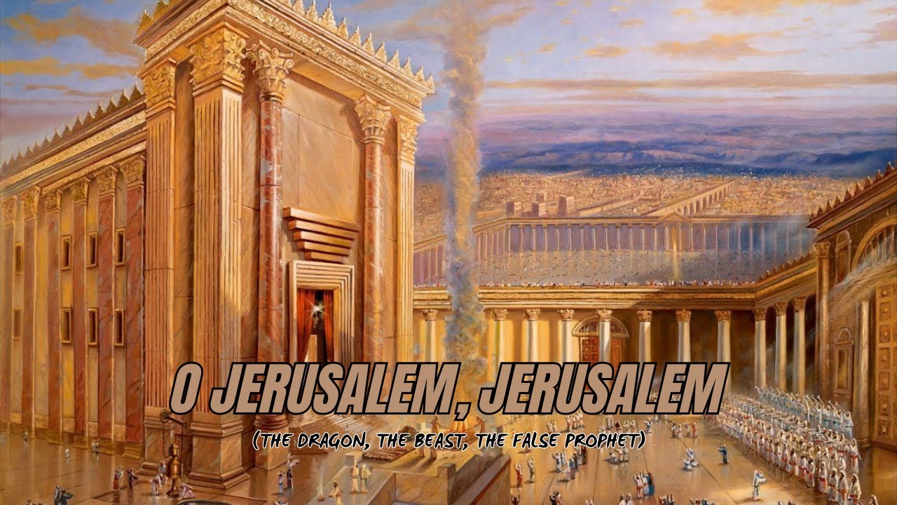 O Jerusalem, Jerusalem part 2 - YouTube