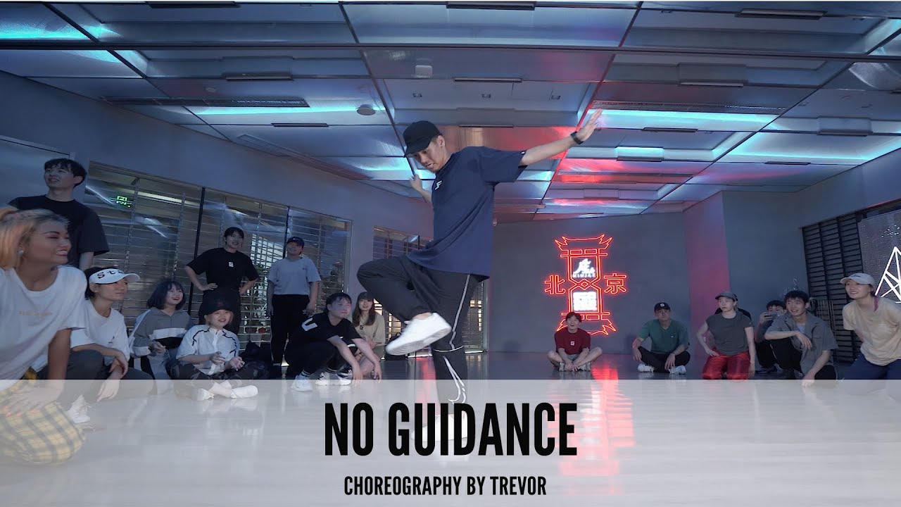 No Guidance - Choreography by Trevor - YouTube