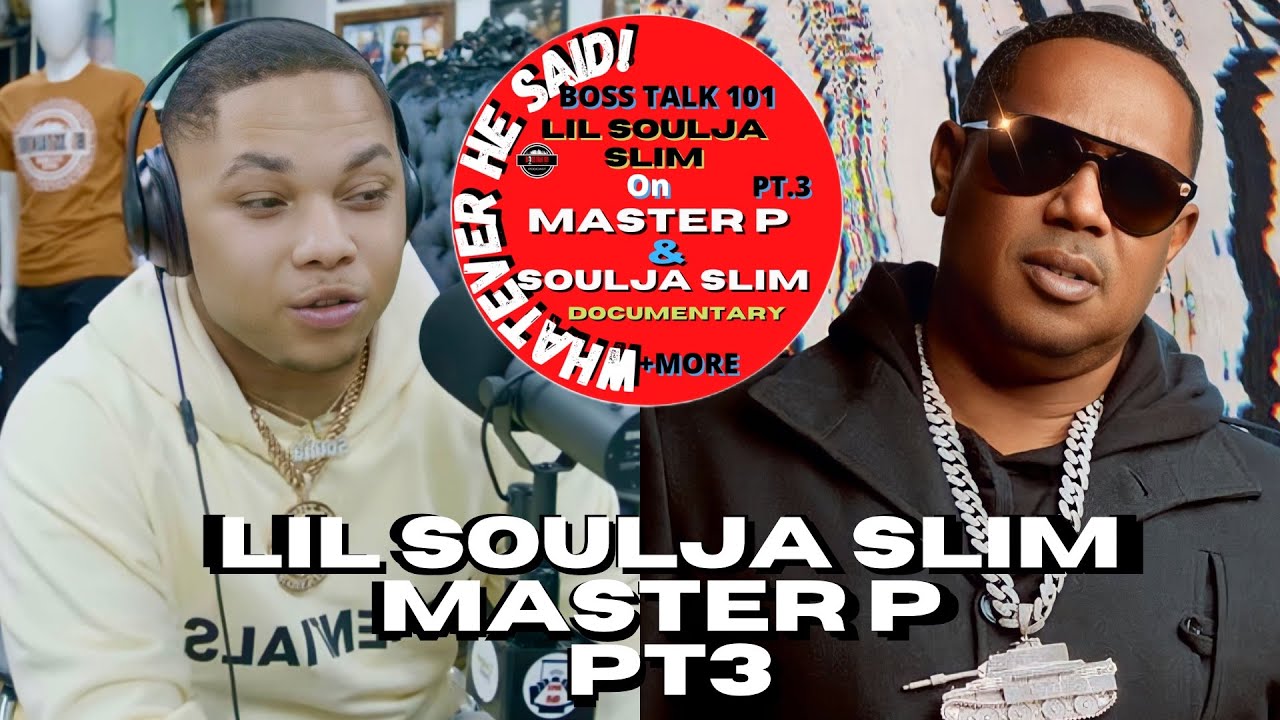Lil Soulja Slim on Talk of Master P Putting a Hit Out on Soulja Slim ...