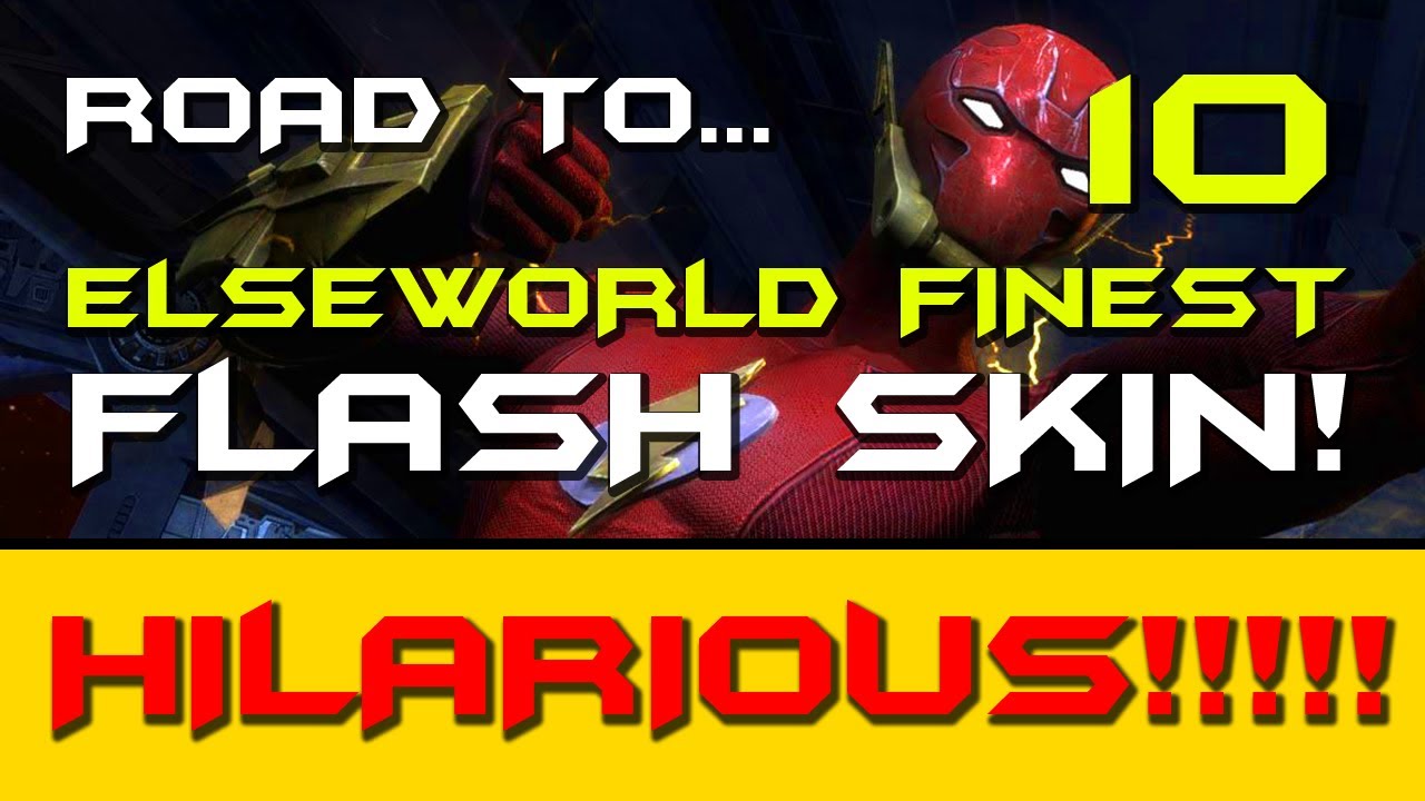 Injustice "Road to elseworld finest flash skin" With hilarious ...