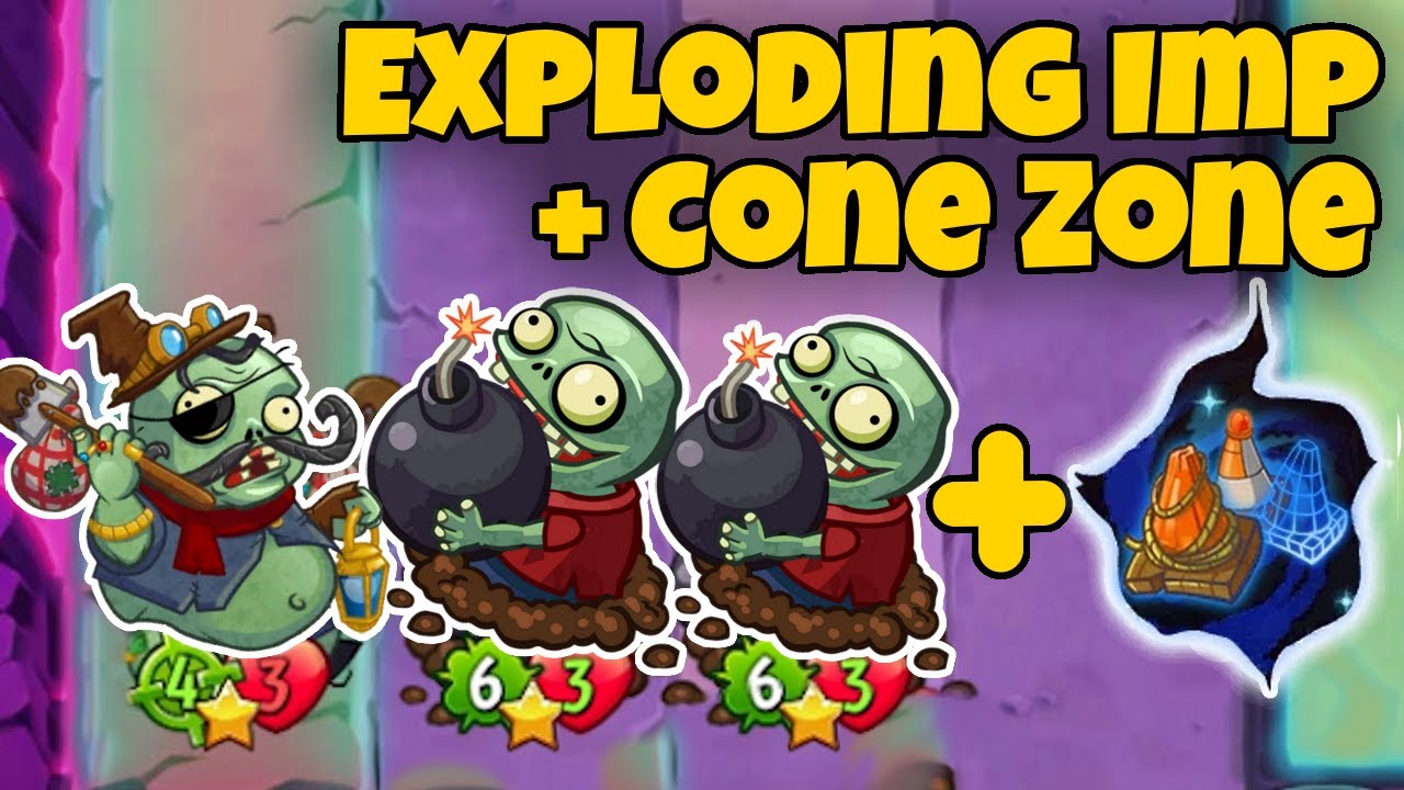Z-Mechs Exploding Imp + Cone Zone Deck In PvZ Heroes - YouTube