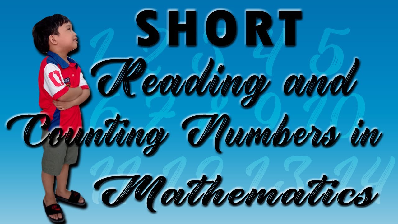 Short Reading and Counting Number in Mathematics - YouTube