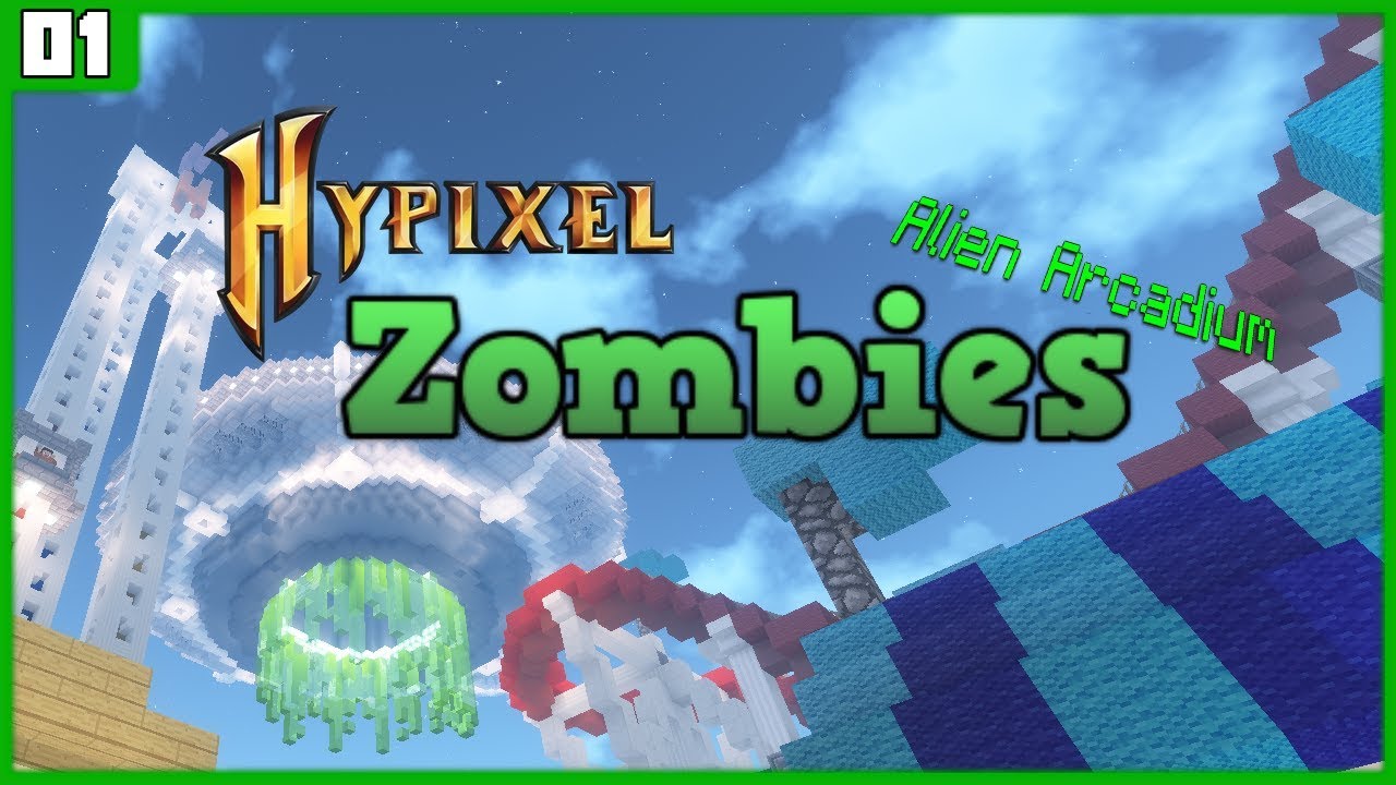 Hypixel Zombies - New Map Alien Arcadium! - [01] - YouTube