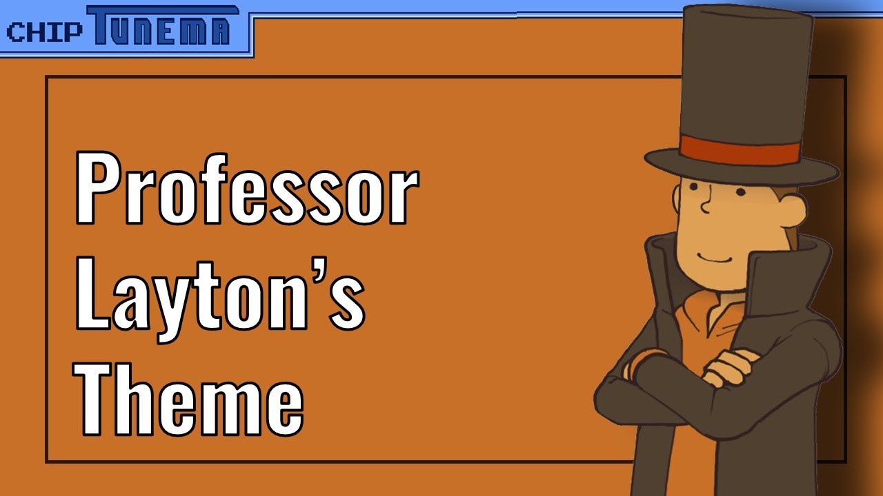 Professor Layton and the Curious Village - Professor Layton's Theme | 8 ...