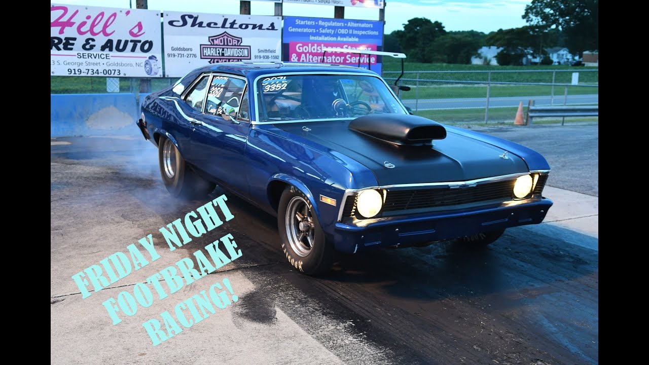 Footbrake Racing on a Friday Night! | Drag Racing | Nahunta Dragstrip ...