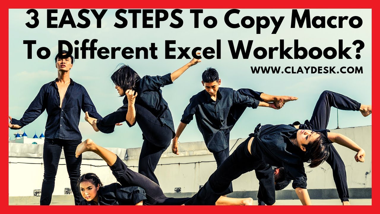 3 EASY STEPS To Copy Macro To Different Excel Workbook YouTube 3 EASY STEPS To Copy Macro To Different Excel Workbook YouTube