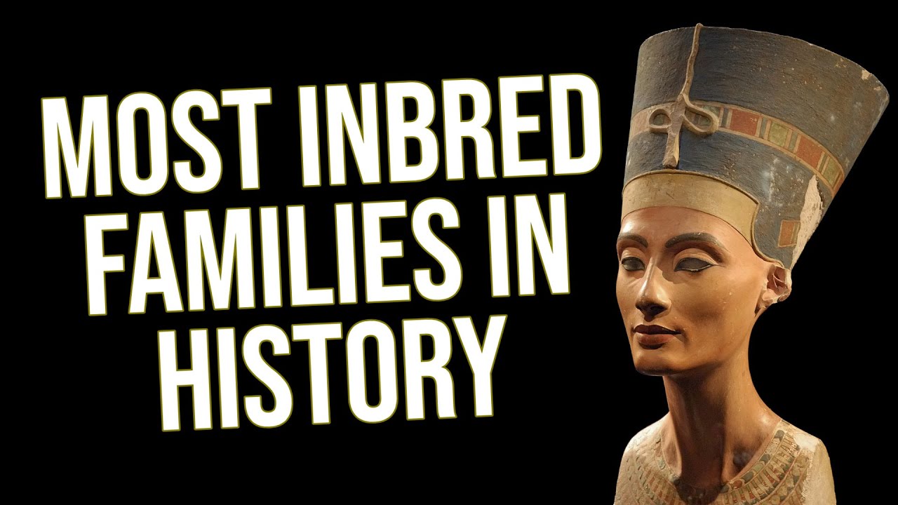 The Most Inbred Families in History - YouTube