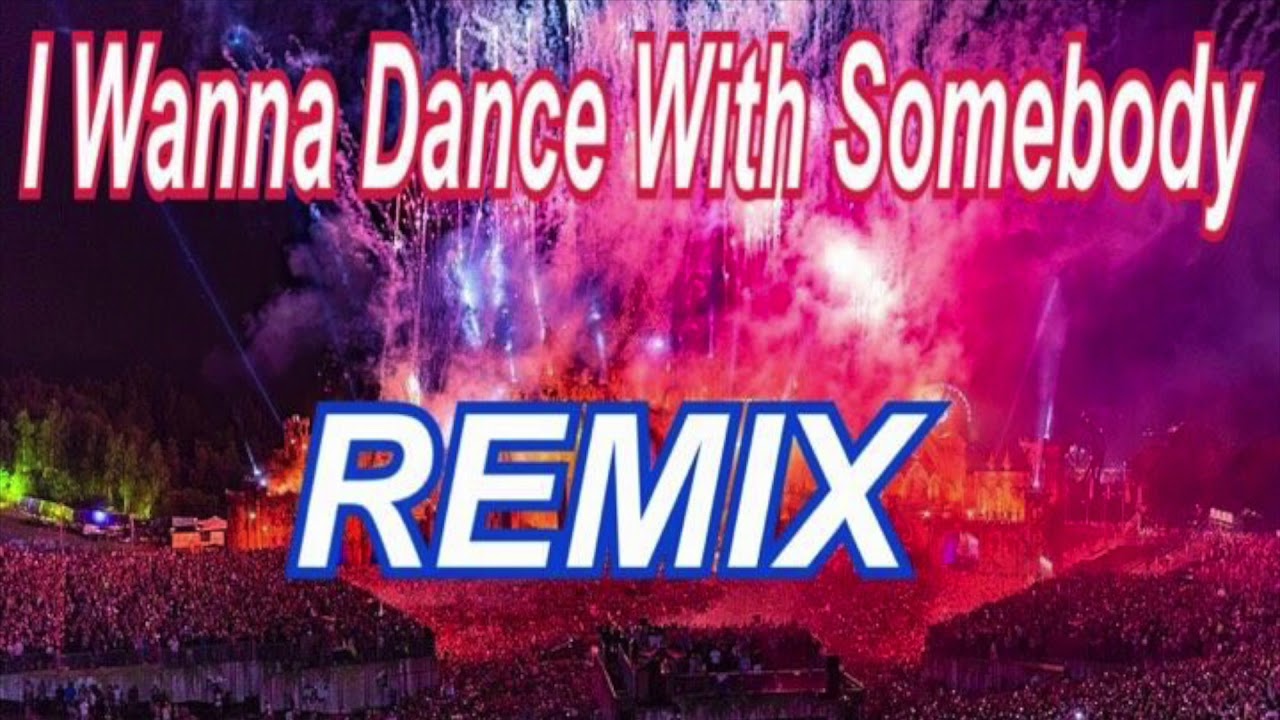 I Wanna Dance With Somebody TANA I Hold Still Bootleg Remix DJ SHIGETA ...