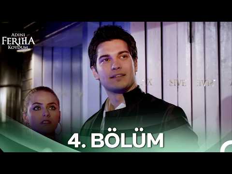 Adını Feriha Koydum 4. Bölüm (HD) - Yazlık Dizi Kulübü 🍀