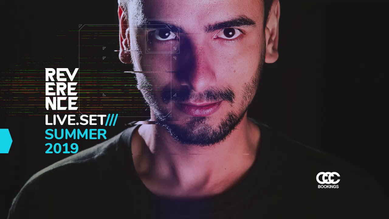 Reverence Live Set Summer 2019 - YouTube