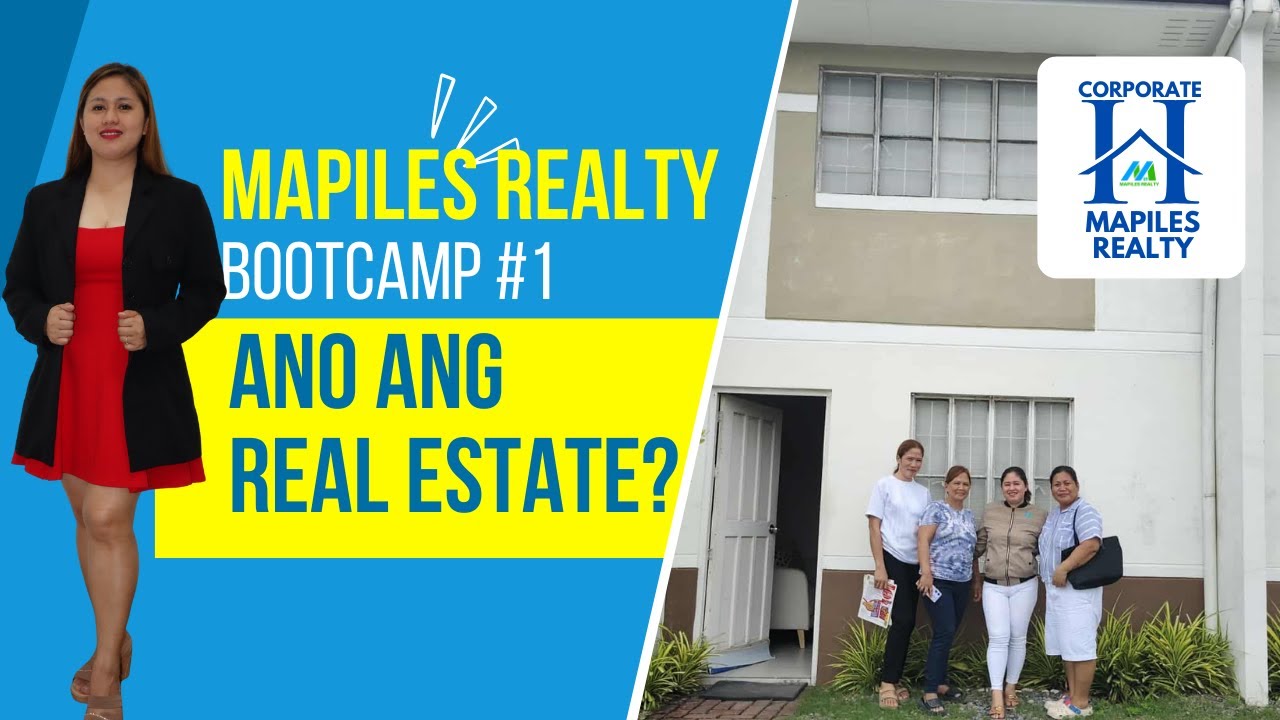 Boot Camp #1 Ano ang real estate? - YouTube