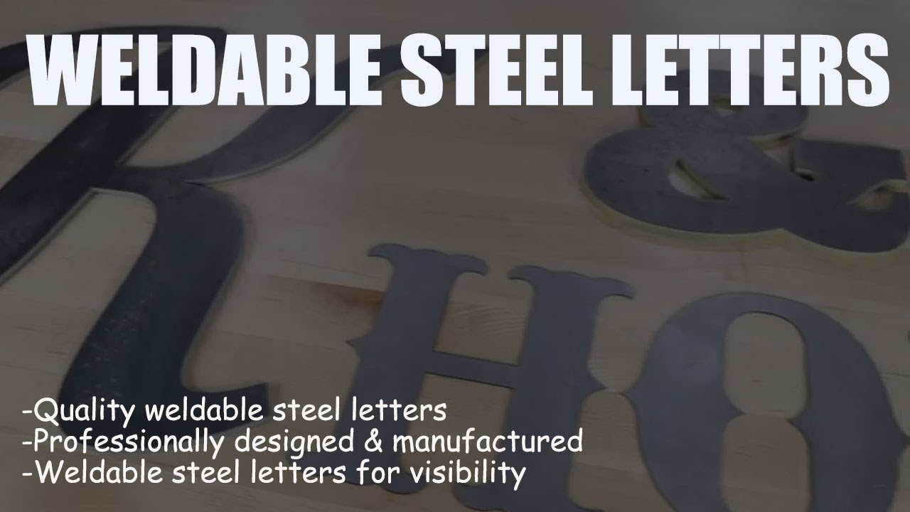 Quality Weldable Steel Letters| Make a Lasting Impression | Get Yours ...