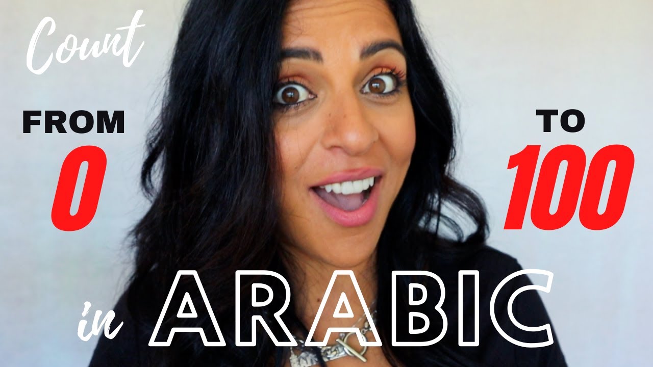 LEARN TO COUNT IN ARABIC HOW TO READ YEARS AND NUMBERS CORRECTLY learn-to-count-in-arabic-how-to-read-years-and-numbers-correctly