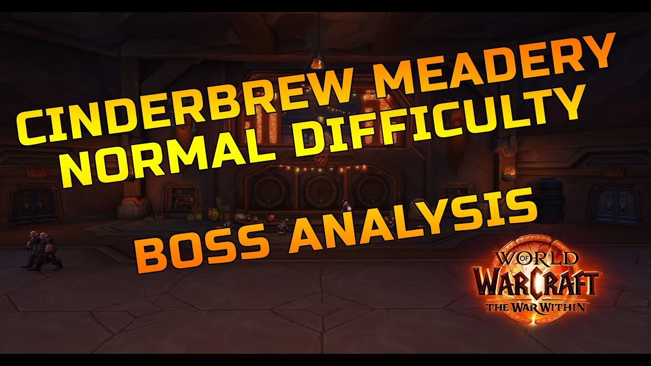 World of Warcraft: The War Within Alpha - Cinderbrew Meadery Boss ...