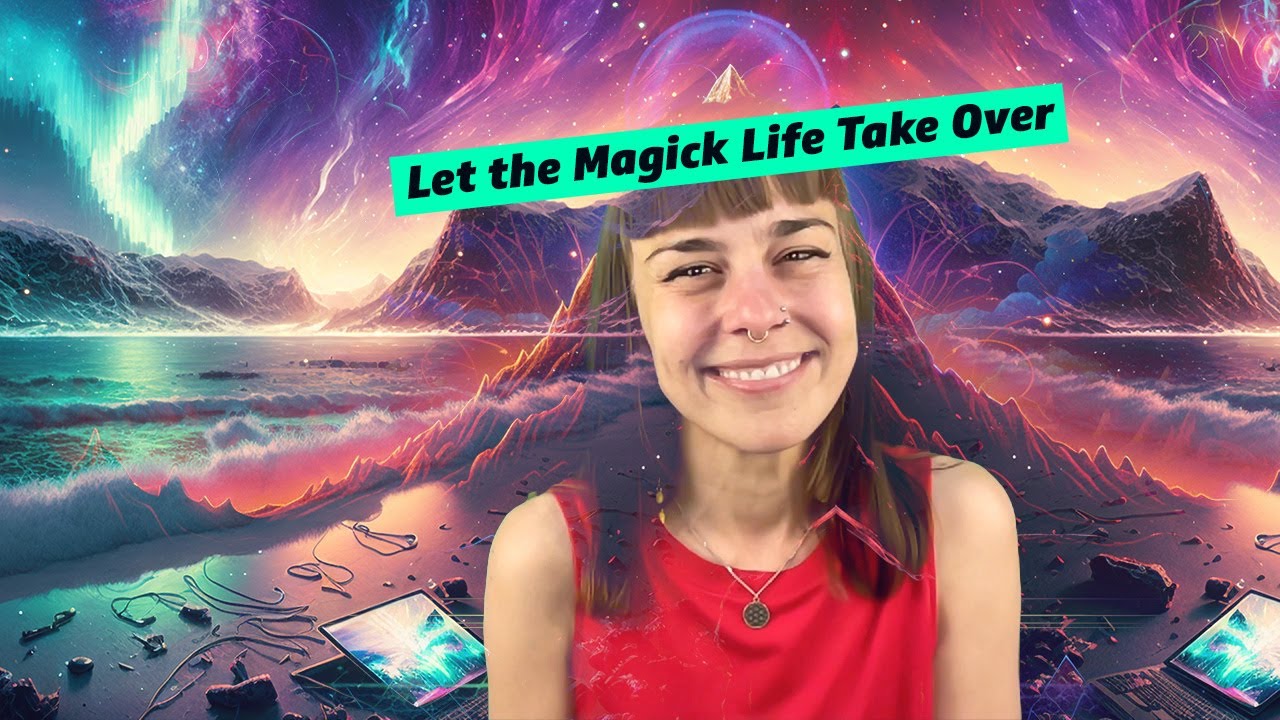 Daily Meditation - Let the Magick Life Take Over - YouTube