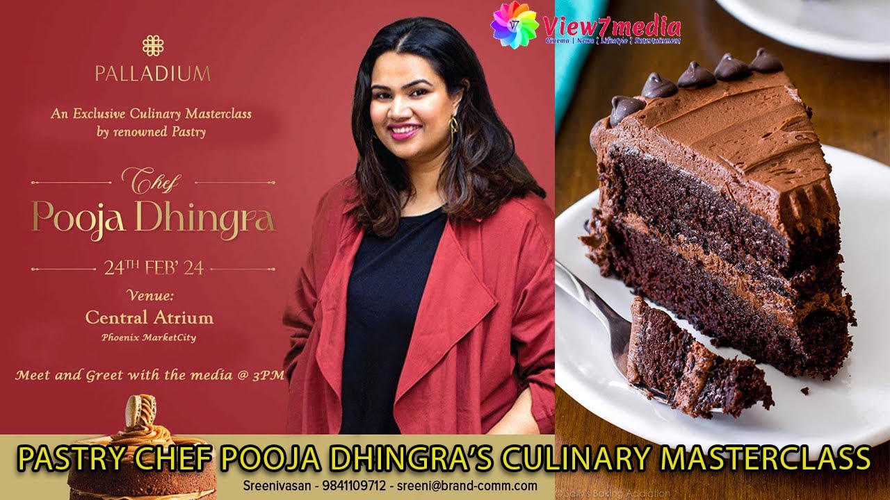 PASTRY CHEF POOJA DHINGRA'S CULINARY MASTERCLASS AT PHOENIX MARKET CITY ...
