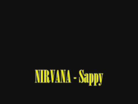 NIRVANA - Sappy - YouTube