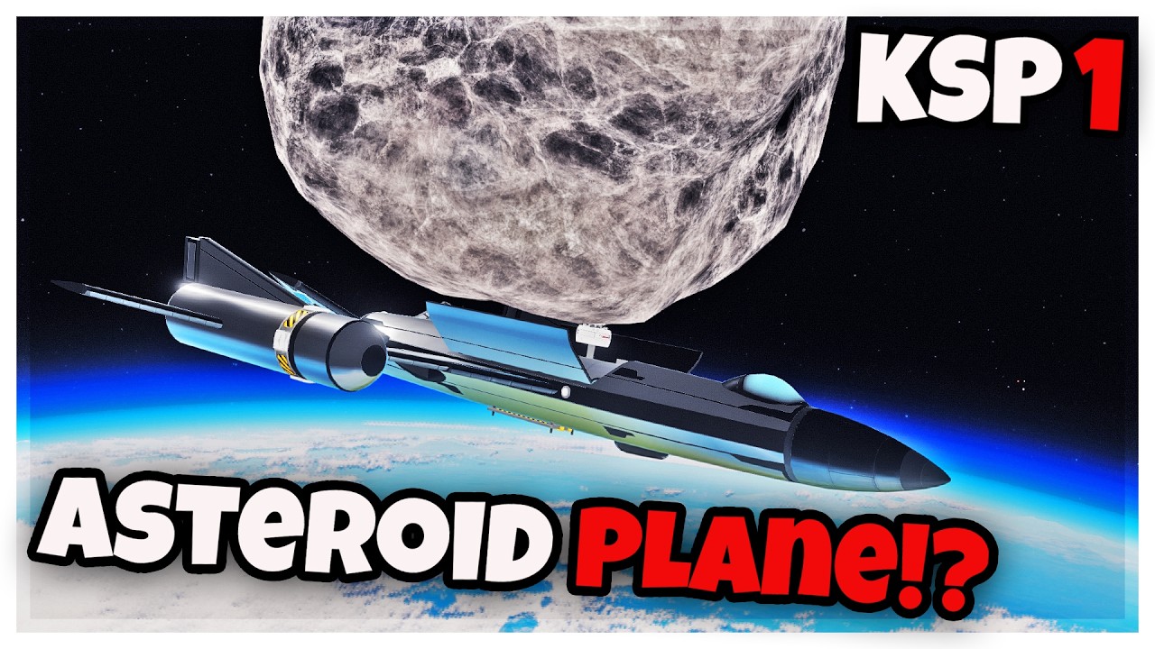 Can I Catch an Asteroid WITH A PLANE!? (Modded KSP 1) Aircraft Only: Ep 7 - YouTube