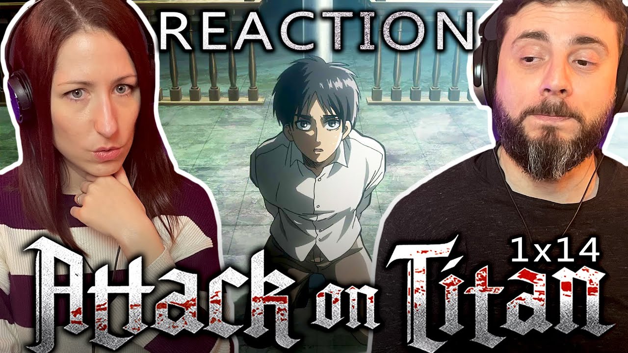 Eren's Trial | Her First Reaction to Attack on Titan | S1 E14 - YouTube