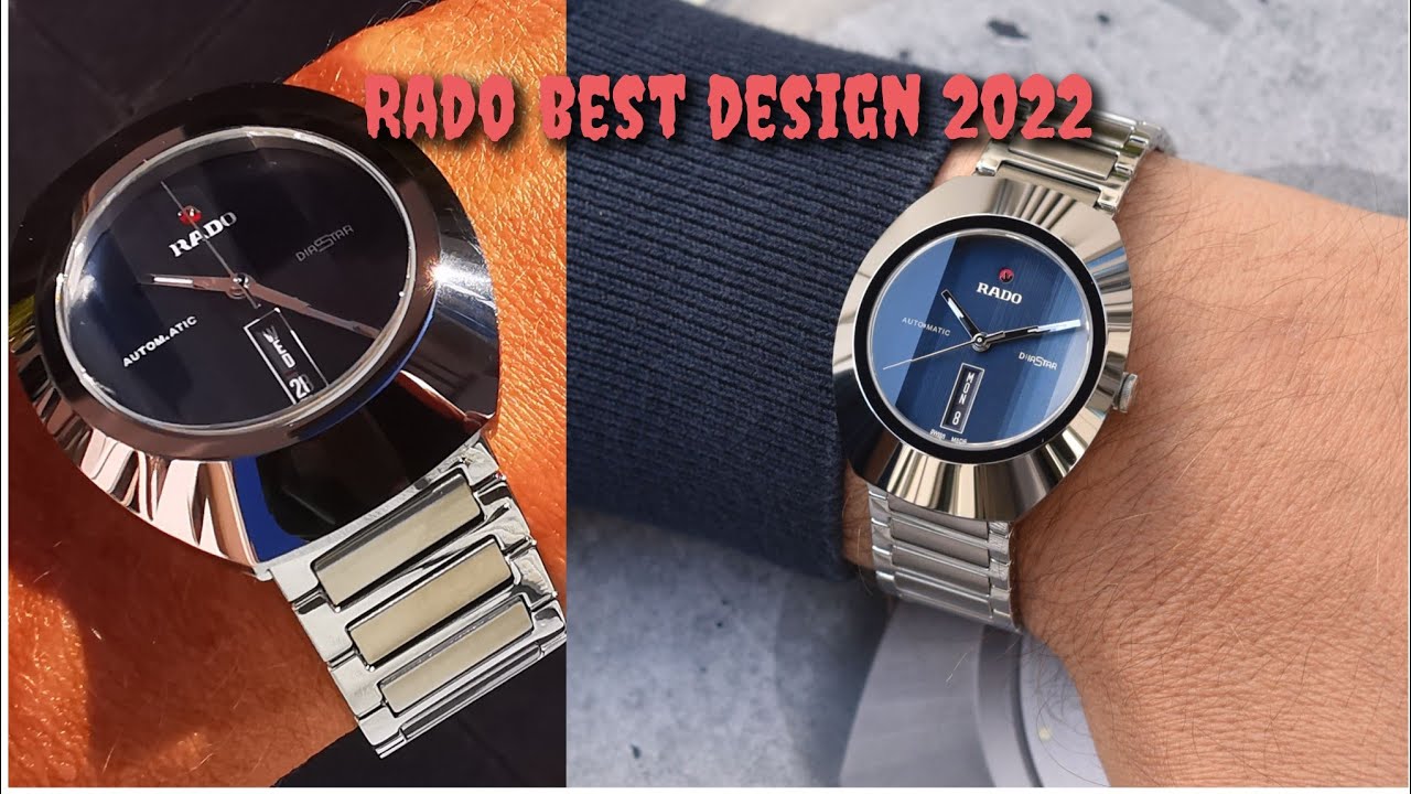 rado new design 2022 |new design watches |top 10 | latest design ...