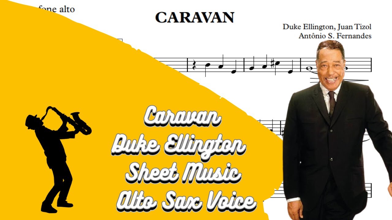 Caravan - Duke Ellington [SheetMusic] Alto Sax Voice - YouTube