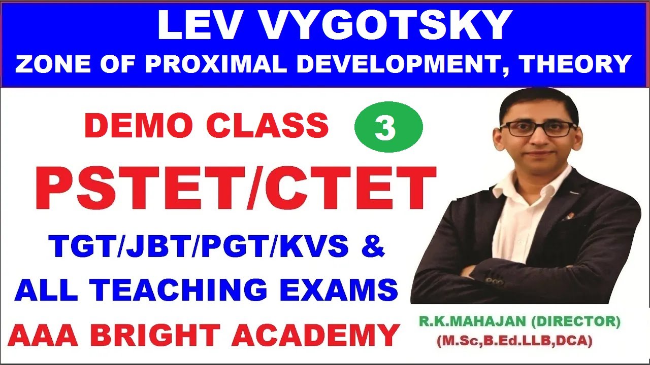 Child Development and Pedagogy for PSTET: Lev Vygotsky-ZPD-THEORY ...