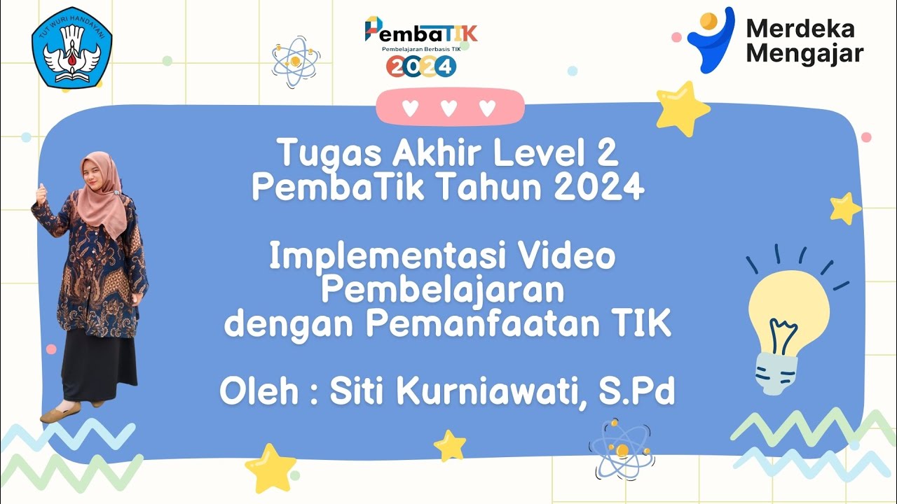 Tugas Akhir Pembatik Level 2 PembaTIK Tahun 2024 - Implementasi ...
