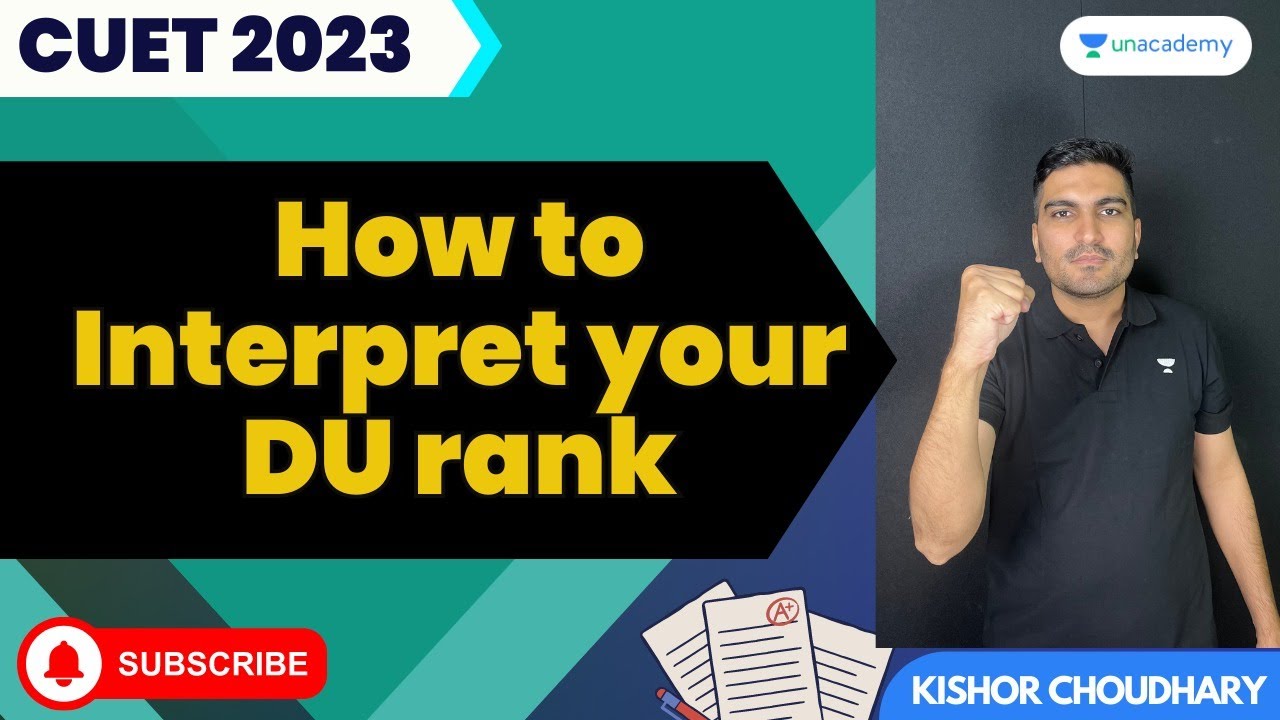 How To Interpret Your DU Rank | CUET 2024 | Kishor Choudhary - YouTube