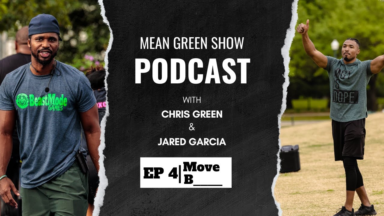 MOVE B______ | Mean Green Podcast | Episode 4 - YouTube