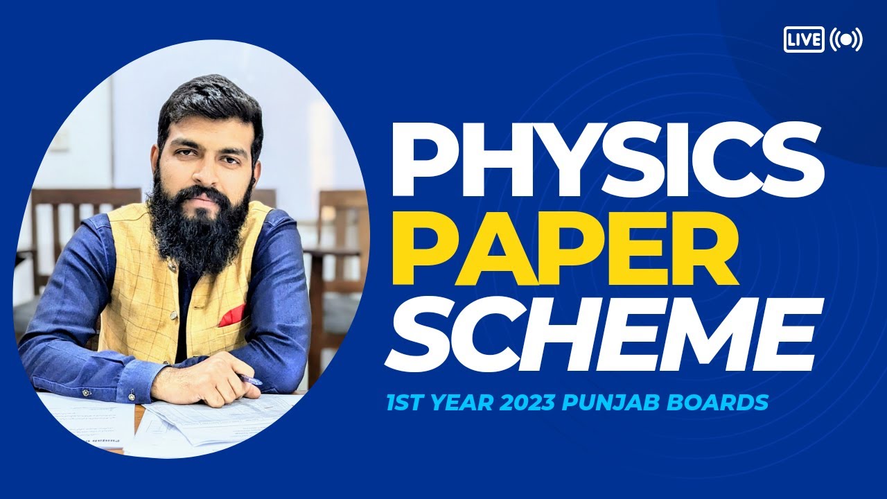 1st Year Physics Paper Scheme and Paper Pattern 2023 | Hafiz Zeshan ...