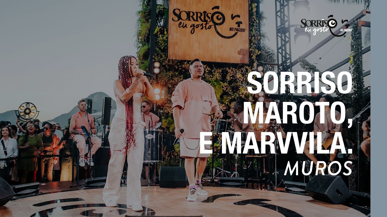 Muros - Sorriso Maroto, Marvvila (Sorriso Eu Gosto No Pagode) - YouTube