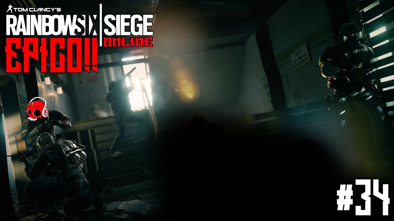 Rainbow Six Siege #34 | OMG! Pero Que Pasa Aquí! Partida Epica ...