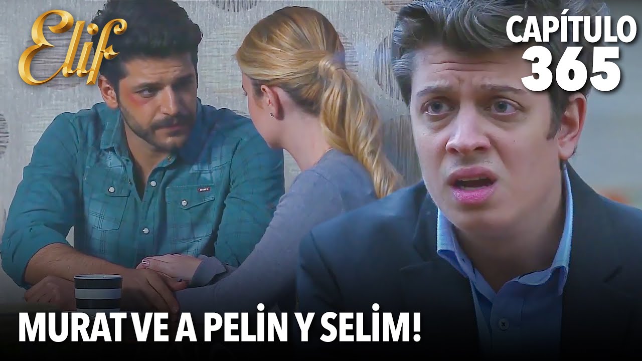 Murat ve a Pelin y Selim! | Elif Capítulo 365 - YouTube