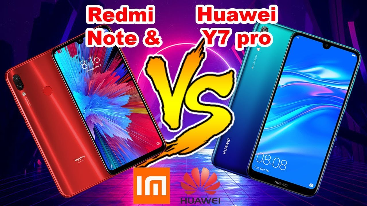Huawei y7 pro 2019 VS Xiaomi Redmi Note 7 - YouTube