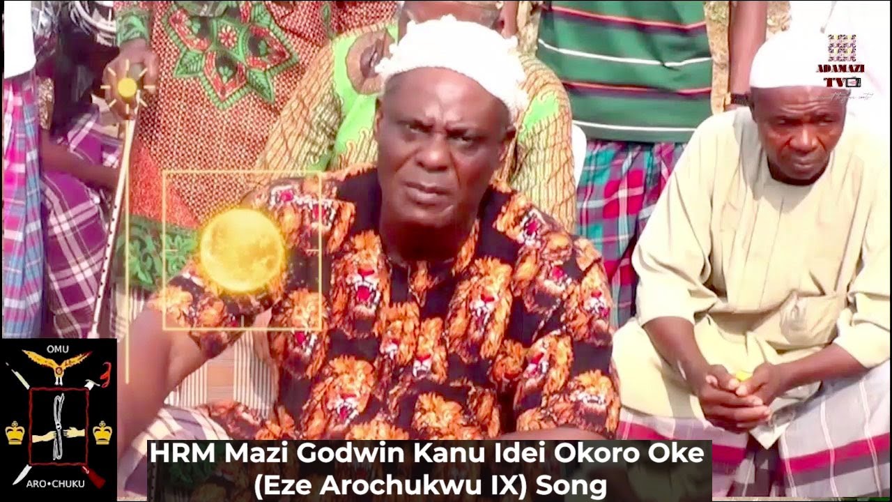 Eze Arochukwu IX Victory Song - HRM Mazi Godwin Kanu Idei Okoro Oke ...