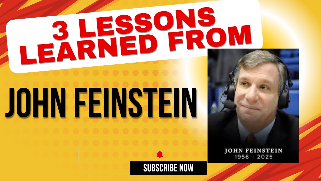 3 Lessons Learned from John Feinstein (for anyone in any profession ...