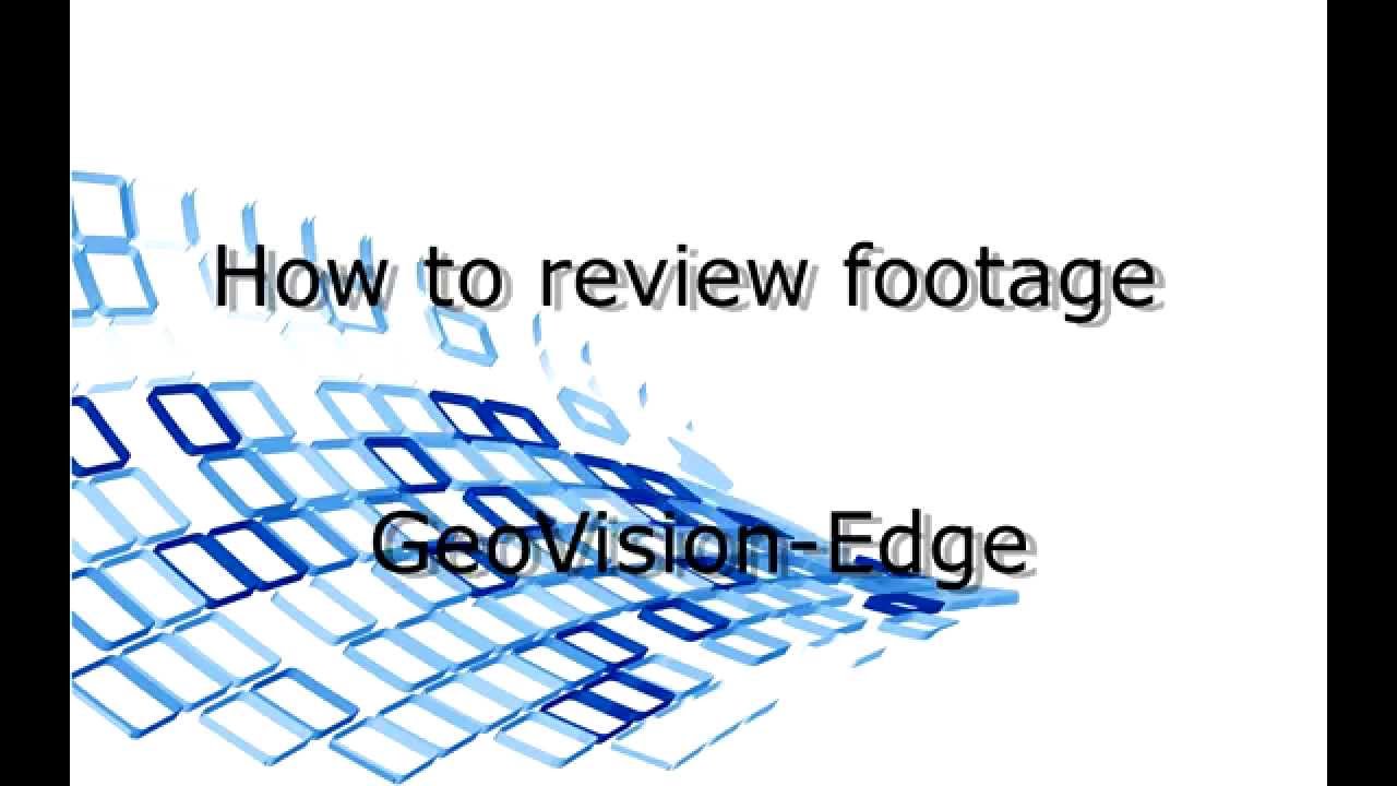 GV Edge Video Playback Tutorial - YouTube