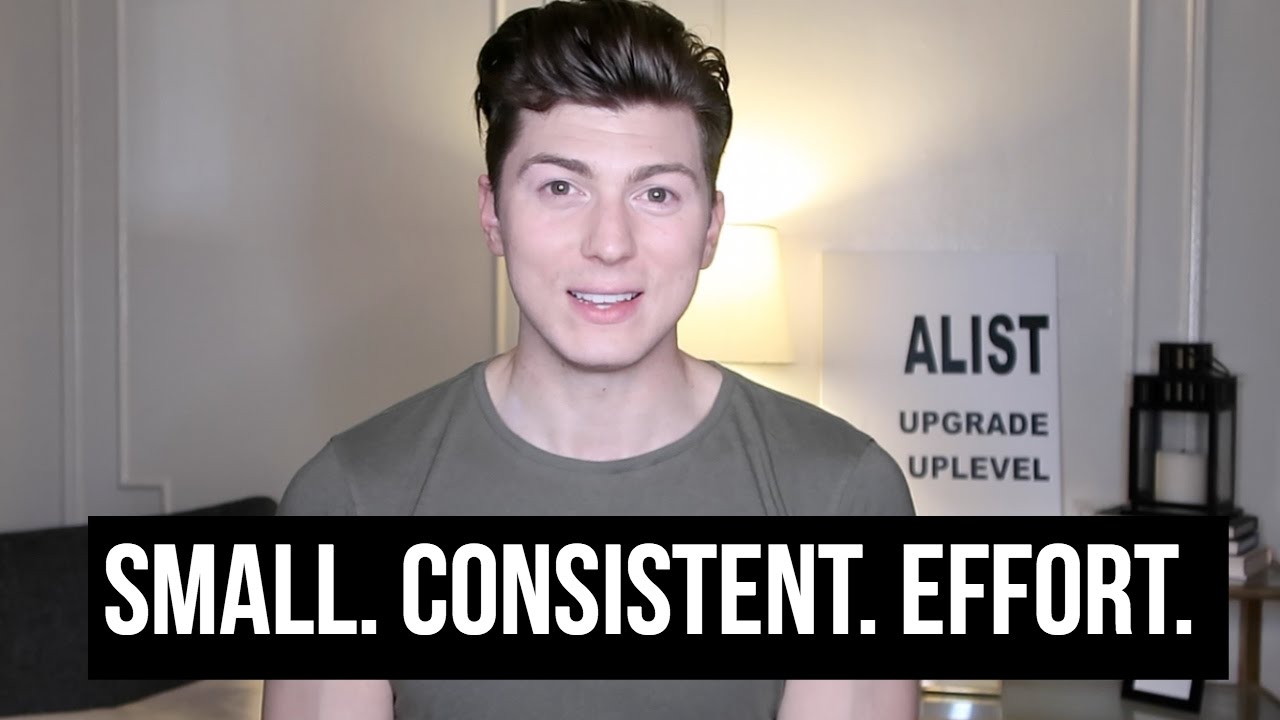 SMALL CONSISTENT EFFORT - YouTube